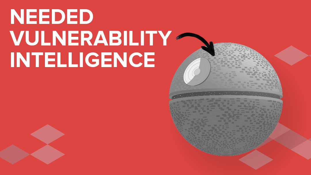 The Death Star Needed Vulnerability Intelligence - Exodus Intelligence